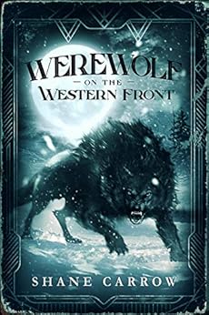 Werewolf on the Western Front (Avery & Carter Book 2) - Kindle edition ...