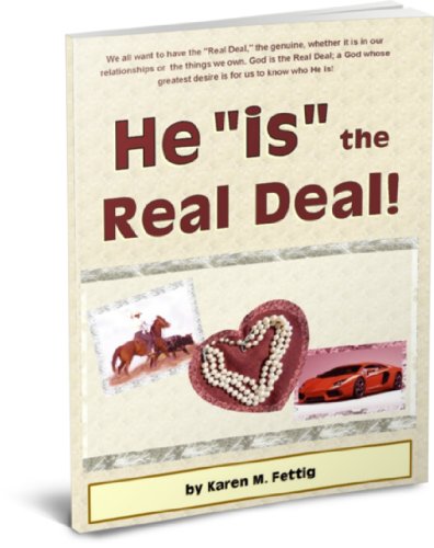 He "is" the Real Deal! - Kindle edition by Fettig, Karen. Religion ...