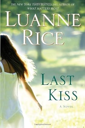 Last Kiss: Rice, Luanne: 9780553805123: Amazon.com: Books