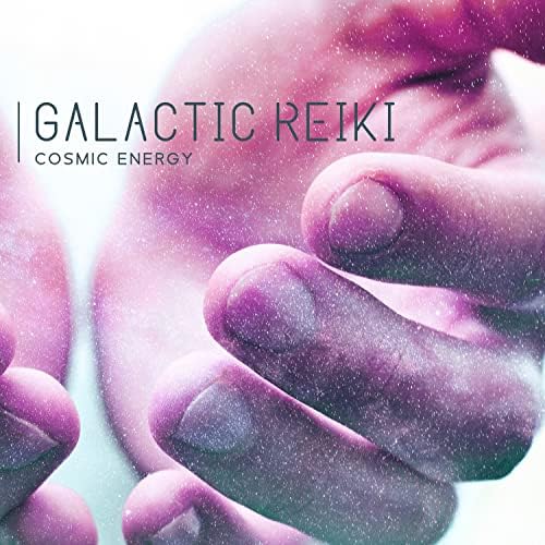Amazon MusicでReiki Healing Zone & Chakra FrequenciesのGalactic Reiki ...