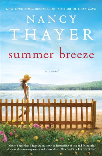 Summer Breeze: A Novel: Thayer, Nancy: 9780345528711: Amazon.com: Books