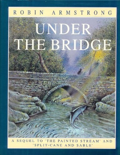 Under the Bridge: Armstrong, Robin: 9780540012466: Amazon.com: Books