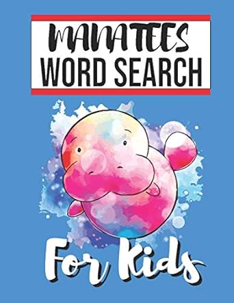 MANATEES WORD SEARCH FOR KIDS: Sight Words Word Search Puzzles For Kids ...