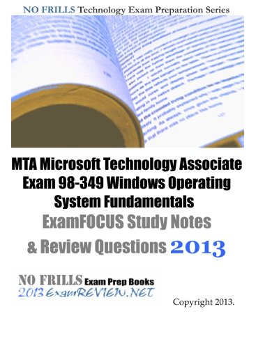 MTA Microsoft Technology Associate Exam 98-349 Windows Operating System ...