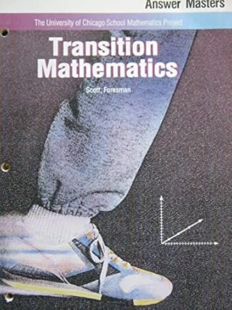 Transition Mathematics Answer Masters (University of Chicago School ...
