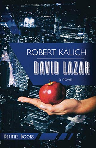 Amazon.com: David Lazar: 9781916156500: Kalich, Robert: Books
