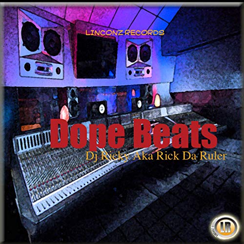 Amazon MusicでDj Ricky Aka Rick DA RulerのDope Beatsを再生する