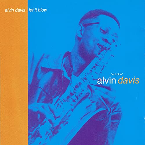 Amazon.com: Let It Blow : Alvin Davis: Digital Music