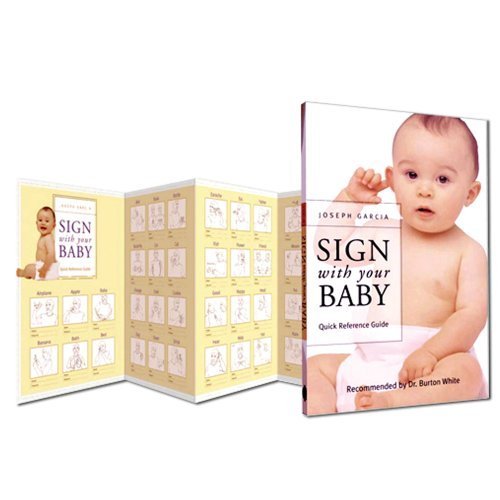 Sign with your Baby: ASL Quick Reference Guide (Plastic Laminated ...