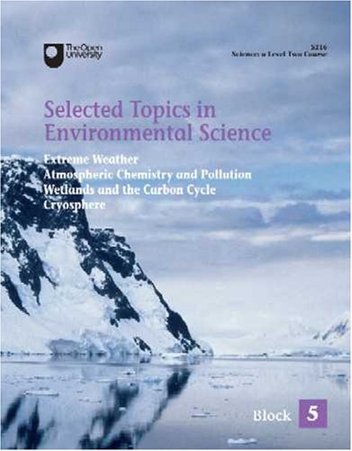 Buy Extreme Weather, Atmospheric Chemistry and Pollution, Wetlands and ...