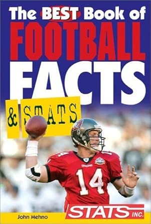 The Best Book of Football Facts and Stats: Mehno, Jeff: 9781552977682 ...
