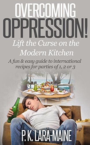 Amazon.com: Overcoming Oppression! Lift the Curse on the Modern Kitchen ...