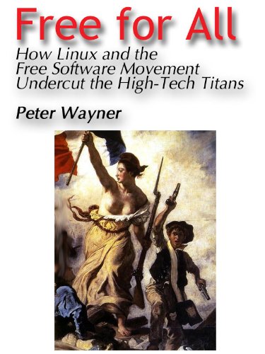 Amazon.com: Free for All: How LINUX and the Free Software Movement ...