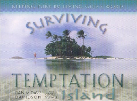 Surviving Temptation Island: Davidson, Dan: 9780892215065: Amazon.com ...