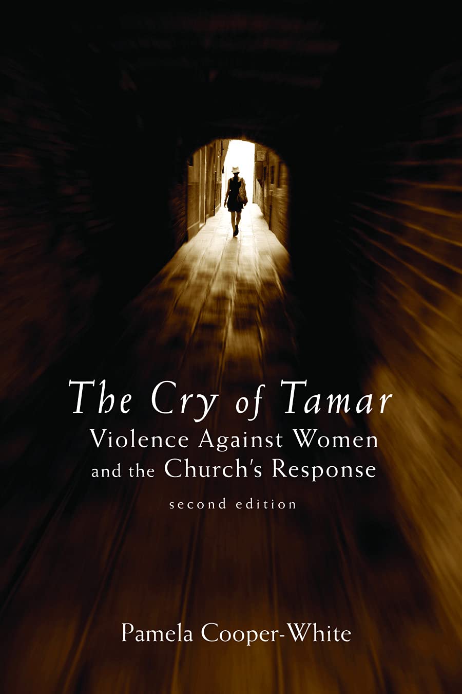 Amazon.com: The Cry of Tamar: Violence against Women and the Church's Response, Second Edition ...