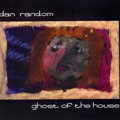 Dan Random - Ghost of the House - Amazon.com Music