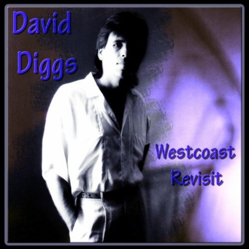 Amazon MusicでDavid DiggsのWestcoast Revisitを再生する