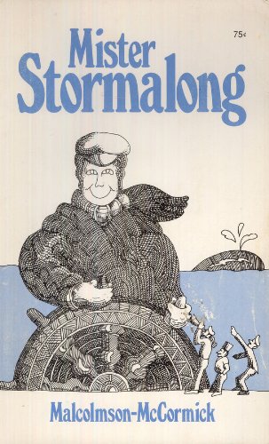 Mister Stormalong: Anne Malcolmson, Dell J. McCormick, Joshua Tolford ...