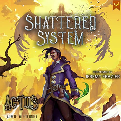Amazon.com: Advent of Eternity: A LitRPG Adventure (Shattered System Book 1) (Audible Audio ...