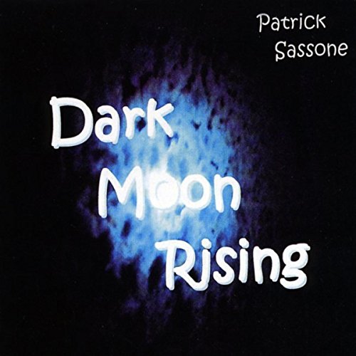 Play Dark Moon Rising by Patrick Sassone on Amazon Music