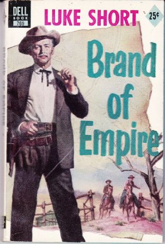 Brand of Empire: Luke Short: Amazon.com: Books