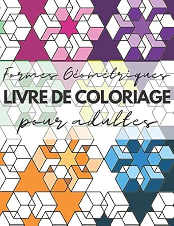 Amazon.fr - Formes Géométriques Livre de coloriage pour Adultes ...