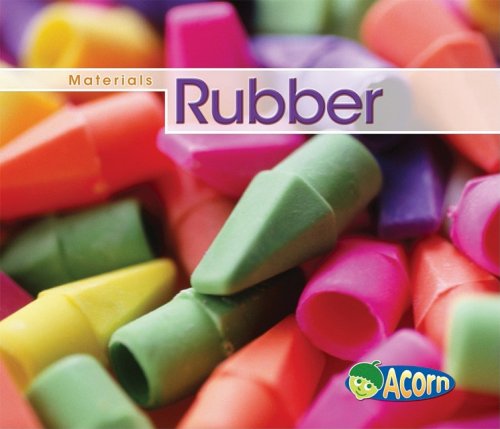 Rubber (Materials): Mayer, Cassie: 9781432916305: Amazon.com: Books
