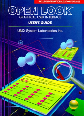 Open Look Graphical User Interface: User's Guide: Amazon.co.uk: AT&T ...