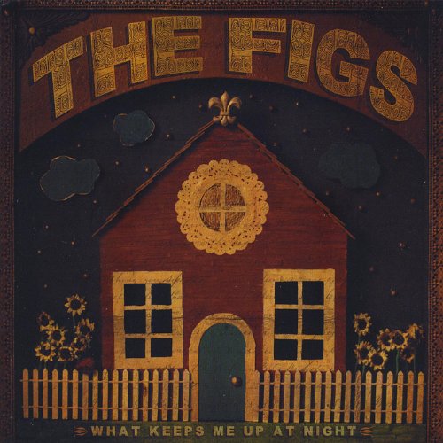 Amazon.com: What Keeps Me Up At Night : The Figs: Digital Music