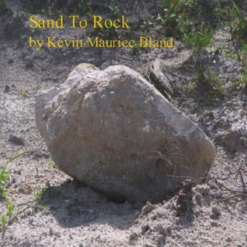 Amazon MusicでKevin Maurice BlandのSand to Rockを再生する
