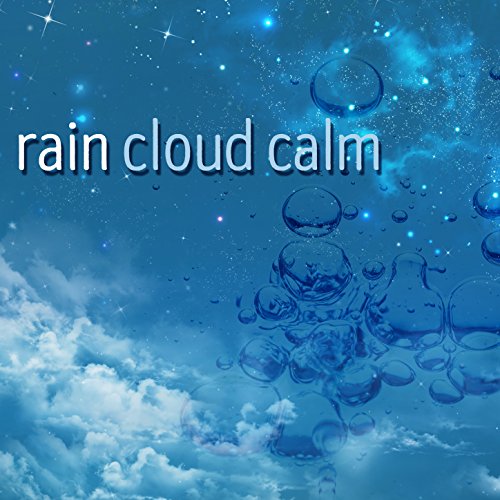 Amazon.com: Rain Cloud Calm : Calming Sounds: Digital Music