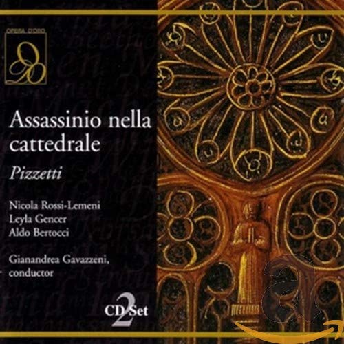 Ildebrando Pizzetti, Nicola Rossi-Lemeni, Aldo Bertocci, Leyla Gencer ...