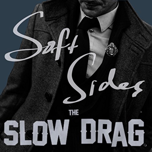 Play Soft Sides by The Slow Drag on Amazon Music