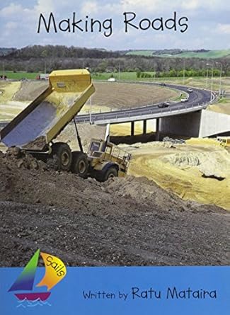 Amazon.com: Making Roads: Rigby Sails Early Leveled Reader ...
