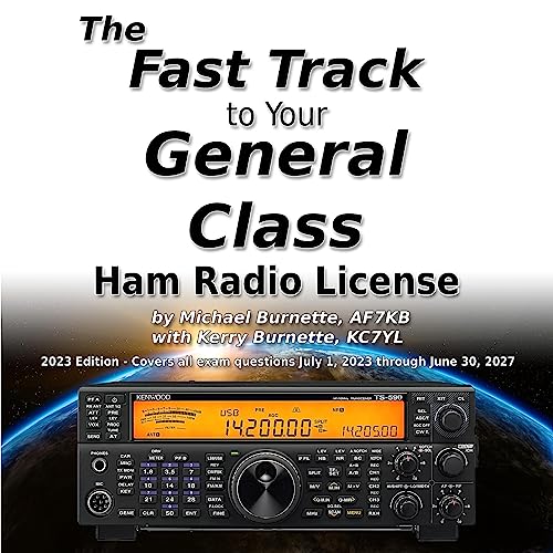 Amazon.com: The Fast Track to Your General Class Ham Radio License ...