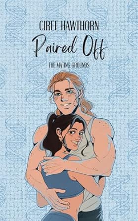Amazon.com: Paired Off: The Mating Grounds: 9798864041987: Hawthorn ...