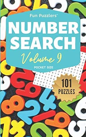 Fun Puzzlers Number Search: 101 Puzzles Volume 9: Pocket Size: Fun ...