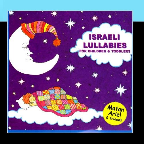 Matan Ariel & Friends - Israeli Lullabies - Songs in Hebrew for ...