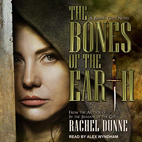 Amazon.com: The Bones of the Earth: Bound Gods Series, Book 2 (Audible ...