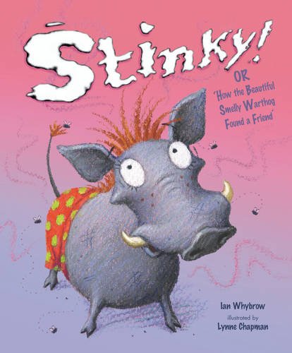 Stinky! Or How The Beautiful Smelly Wart: Ian Whybrow: 9781862337596 ...