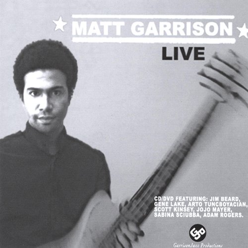 Play Matthew Garrison Live CD+DVD by Matthew Garrison on Amazon Music