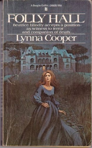 Folly Hall: Cooper, Lynna (pen name used by Gardner F. Fox ...