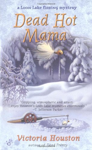 Dead Hot Mama: Houston, Victoria: 9780425193327: Amazon.com: Books