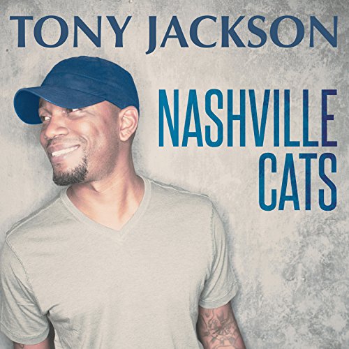 Play Nashville Cats by Tony Jackson on Amazon Music