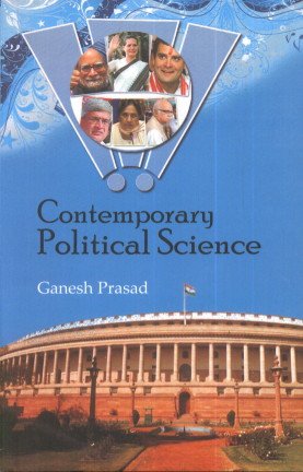 Contemporary Political Science: Ganesh Prasad: 9788183762977: Amazon ...