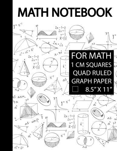 Math Notebook 1 Cm Graph Paper: 1 Cm Grid Paper, 1 Cm Graphing Paper ...