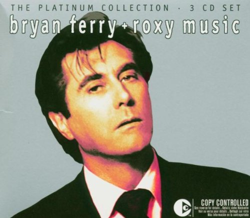The platinum collection : Roxy Music & Brian Ferry: Roxy Music & Brian ...