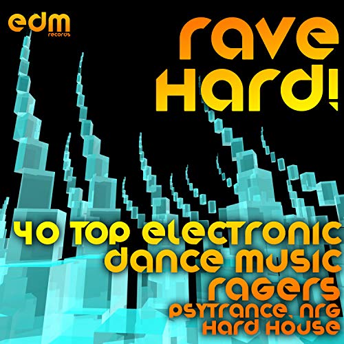 Amazon Music - VARIOUS ARTISTSのRave Hard! (40 Top Electronic Dance ...