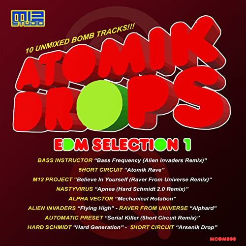 Amazon.co.jp: Atomik Drops - EDM Selection, Vol. 1 : ヴァリアス・アーティスト: Digital Music
