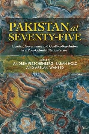 Buy Pakistan at Seventy-Five: Identity, Governance and Conflict ...